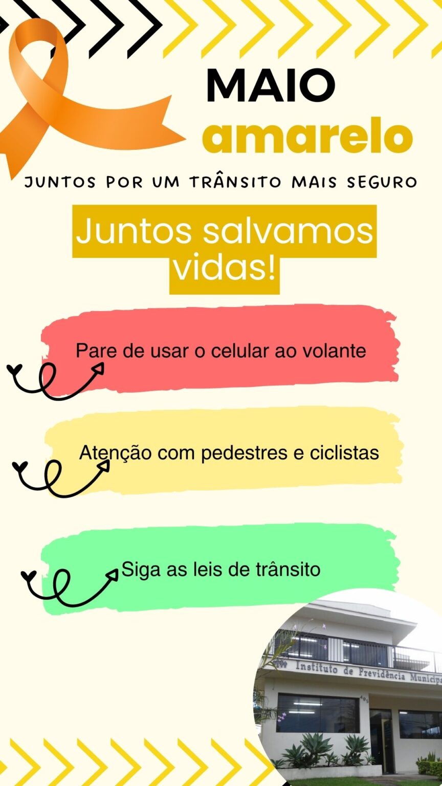 Campanha das Cores: Maio Amarelo – IPMU